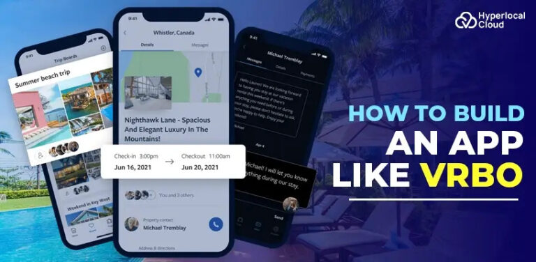 How To Build A Vacation Rental App Like Vrbo